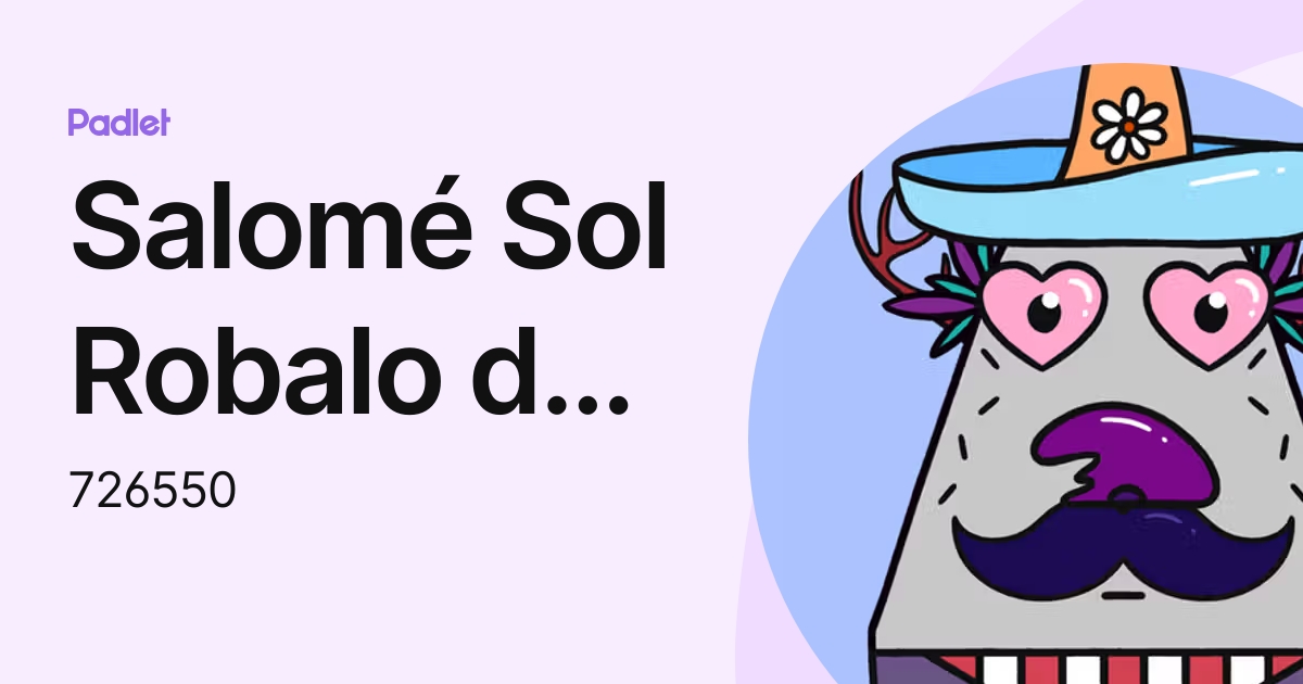 Salomé Sol Robalo da Costa Neves (726550) profile | Padlet