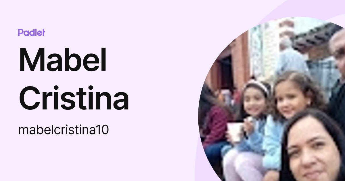 Mabel Cristina (mabelcristina10) profile | Padlet