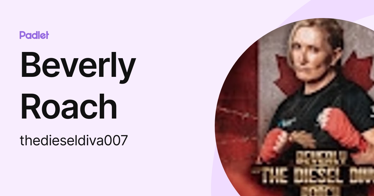 Beverly Roach (thedieseldiva007) profile | Padlet