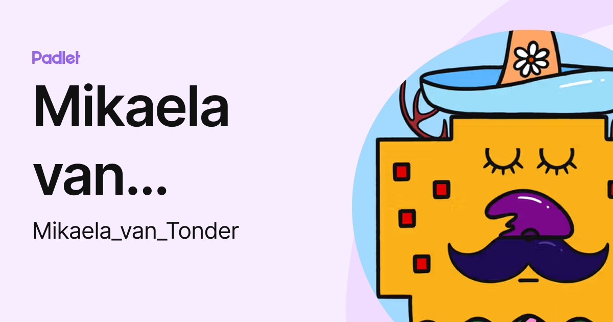 Mikaela van Tonder (Mikaela_van_Tonder) profile | Padlet