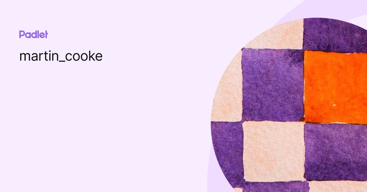 martin_cooke profile | Padlet