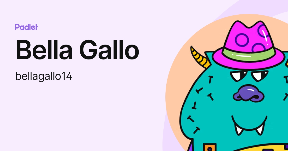 Bella Gallo (bellagallo14) profile | Padlet