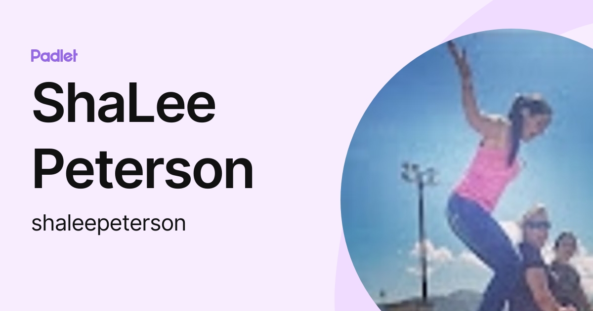 ShaLee Peterson (shaleepeterson) profile | Padlet