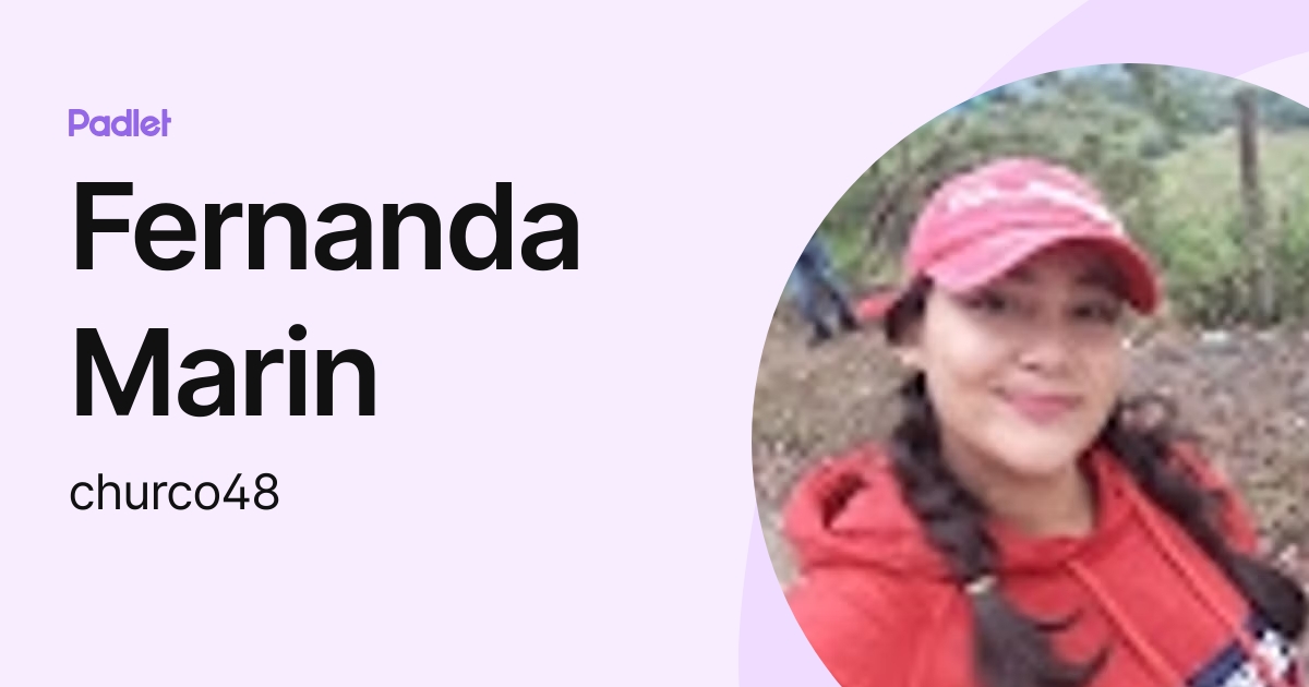 Fernanda Marin (churco48) profile | Padlet