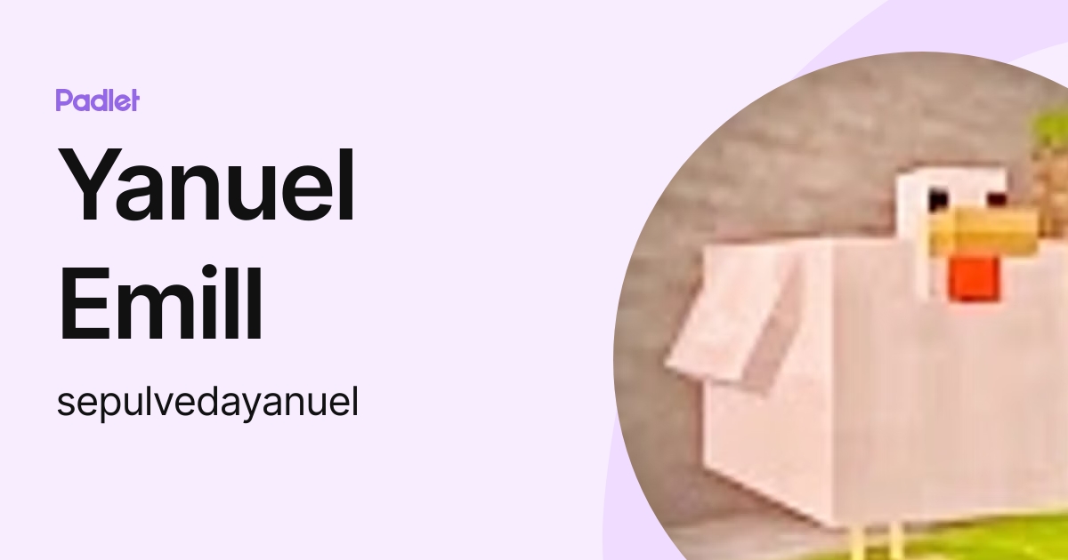 Yanuel Emill (sepulvedayanuel) profile | Padlet
