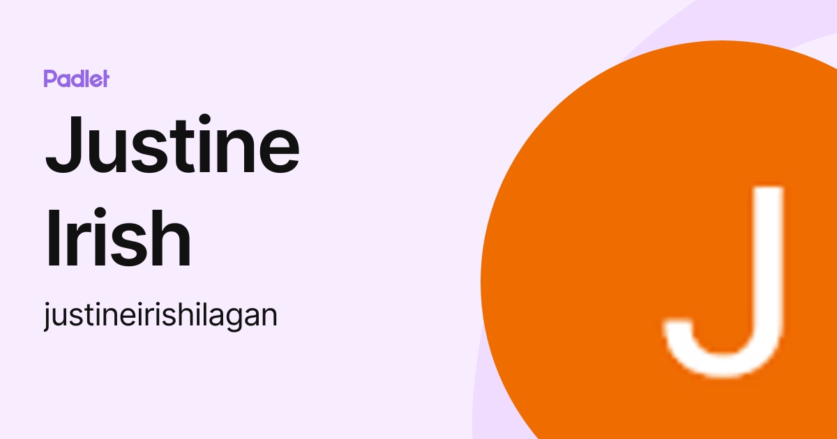 Justine Irish (justineirishilagan) profile | Padlet