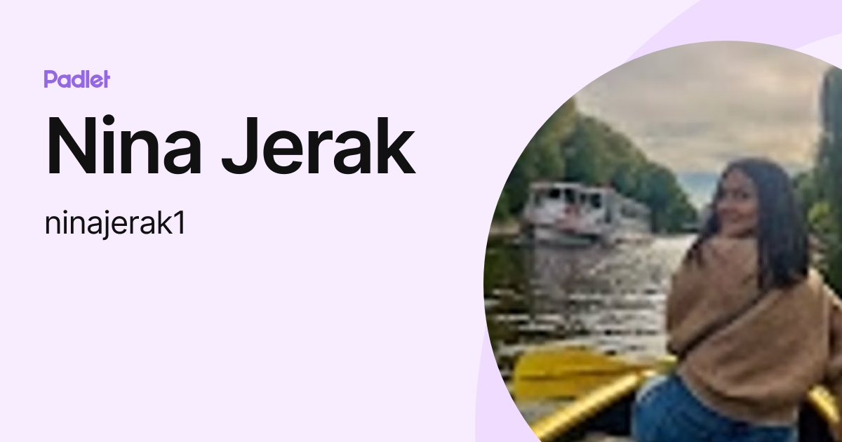 Nina Jerak (ninajerak1) profile | Padlet