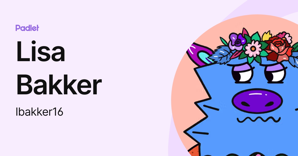 Lisa Bakker (lbakker16) profile | Padlet
