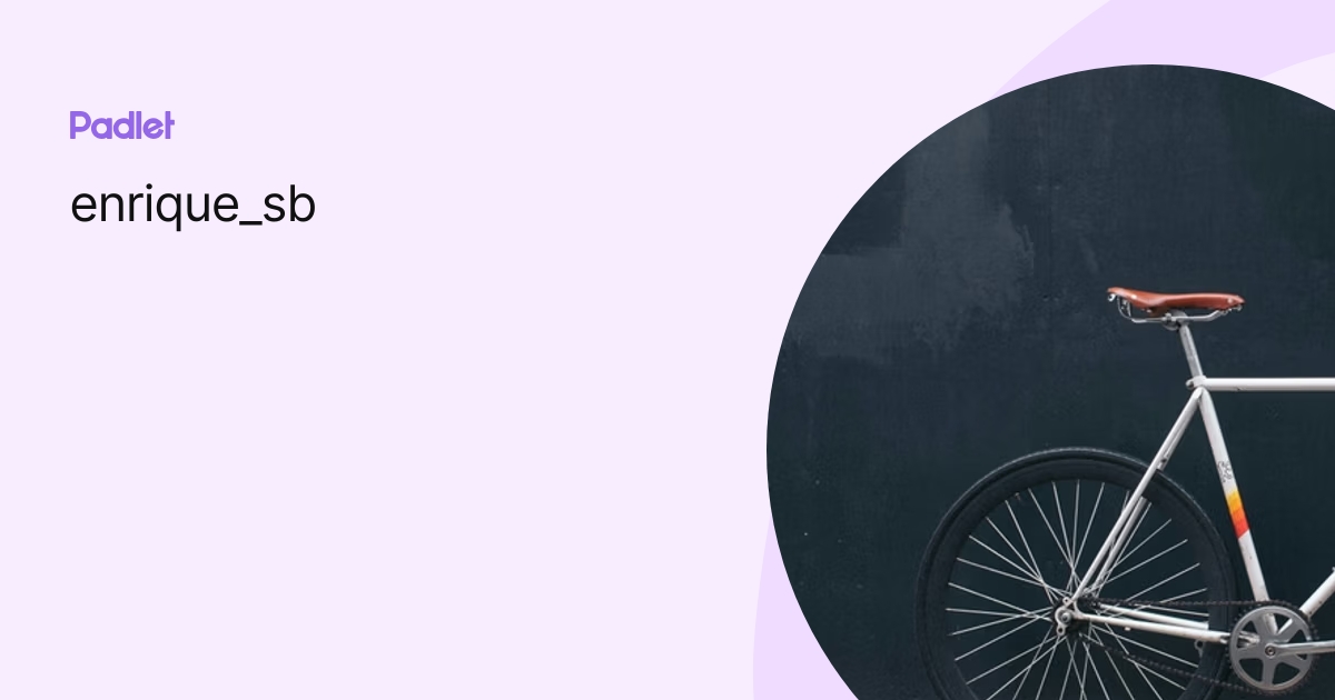 enrique_sb profile | Padlet