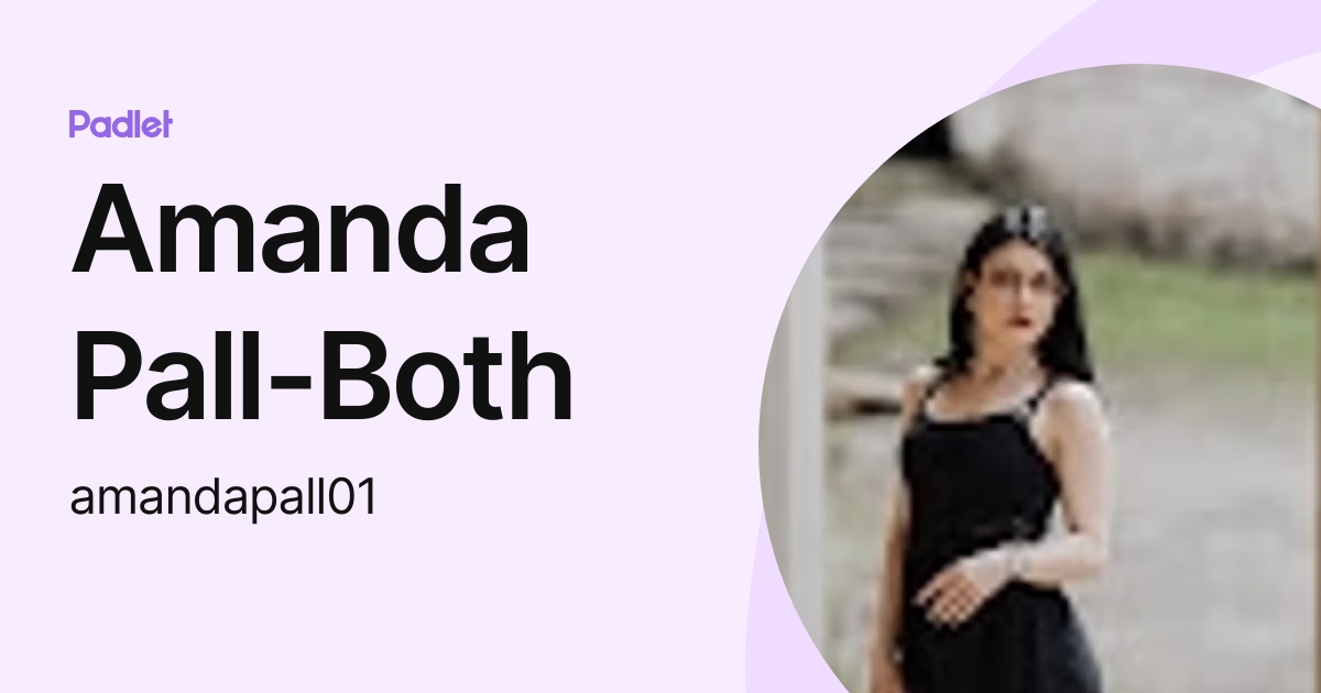 Amanda Pall-Both (amandapall01) profile | Padlet