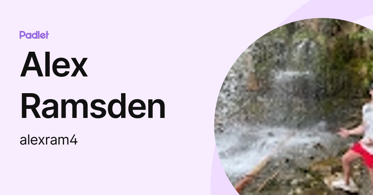 Alex Ramsden (alexram4) profile | Padlet