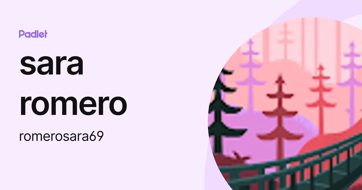 sara romero (romerosara69) profile | Padlet