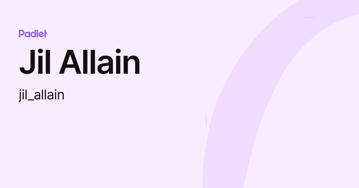 Jil Allain (jil_allain) profile | Padlet