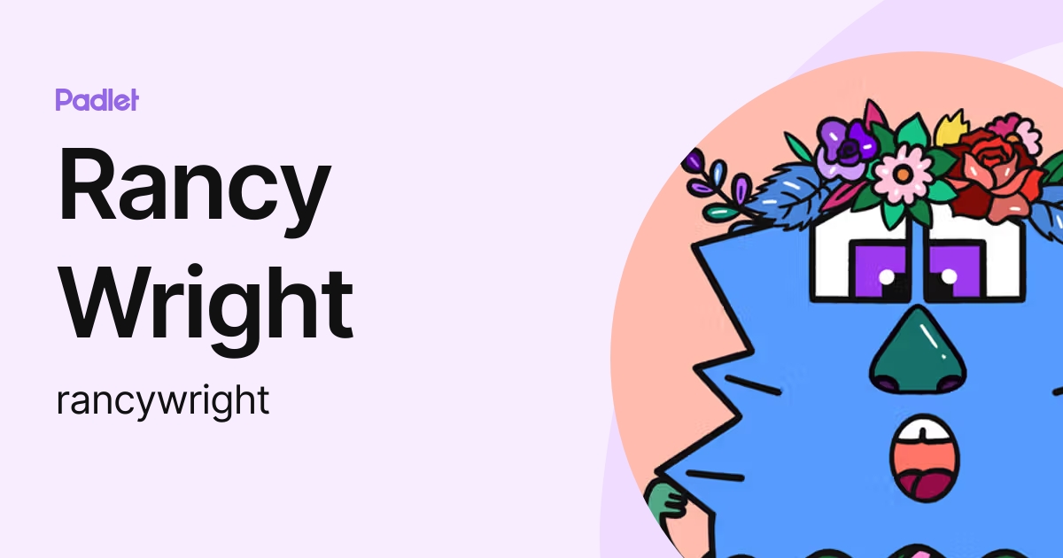 Rancy Wright (rancywright) profile | Padlet