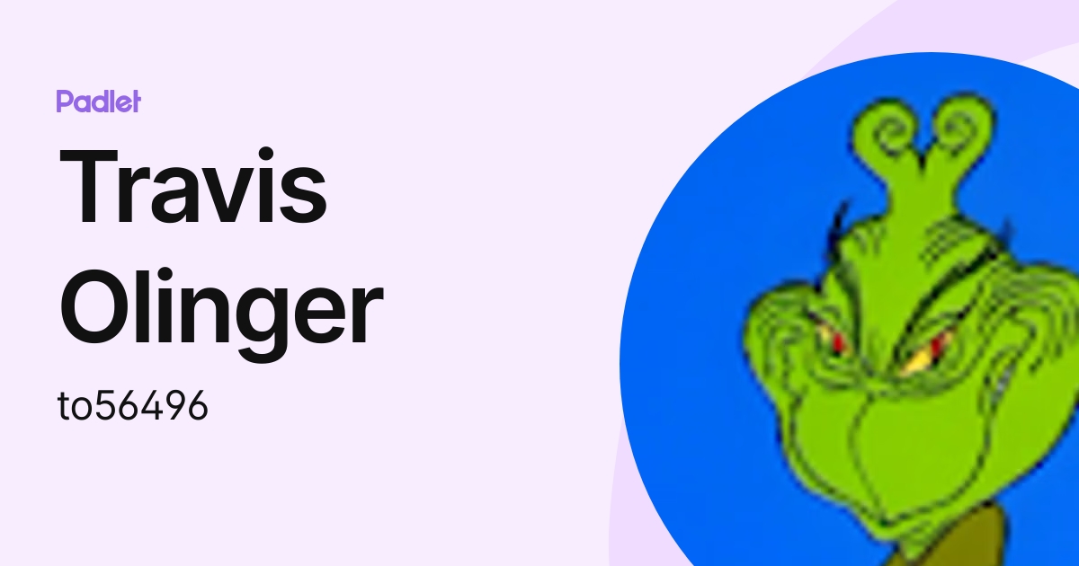 Travis Olinger (to56496) profile | Padlet