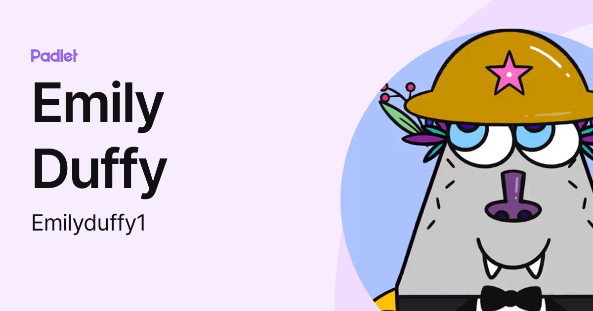 Emily Duffy (Emilyduffy1) profile | Padlet