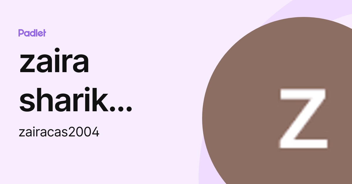 zaira sharik Rodriguez Castillo (zairacas2004) profile | Padlet