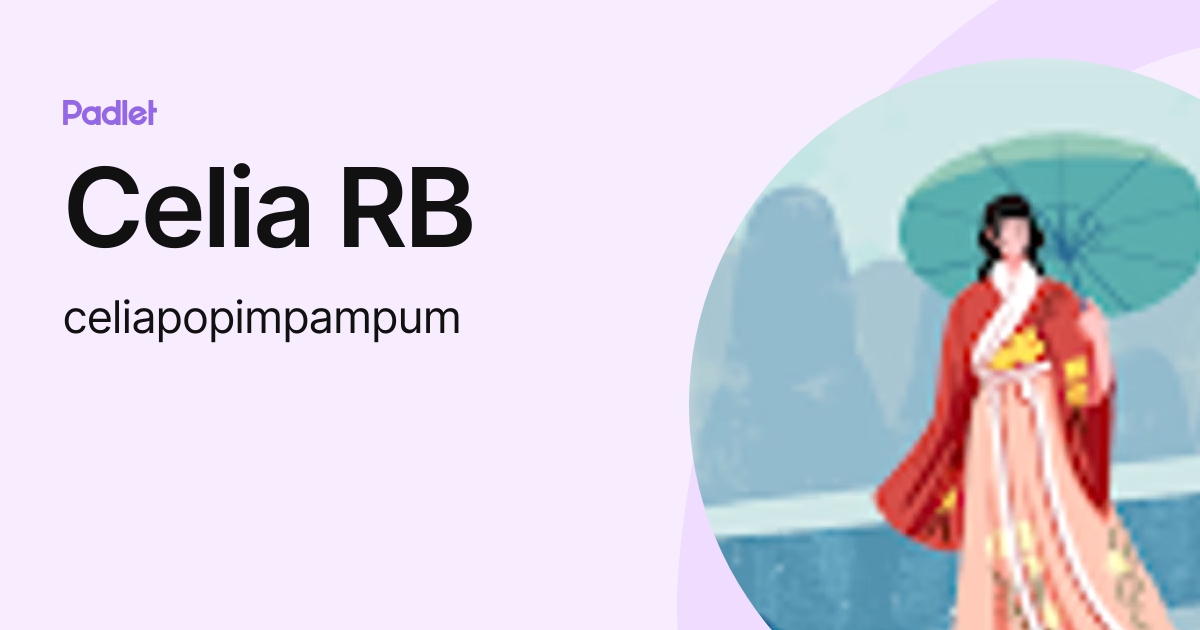 Celia RB (celiapopimpampum) profile | Padlet