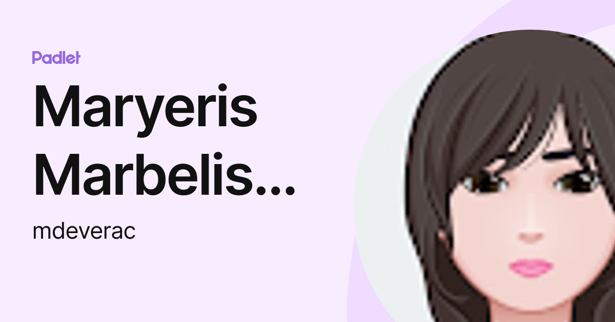 Maryeris Marbelis Devera Colina (mdeverac) profile | Padlet