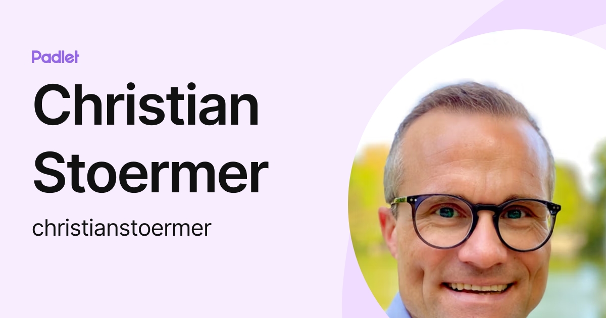 Christian Stoermer (christianstoermer) profile | Padlet