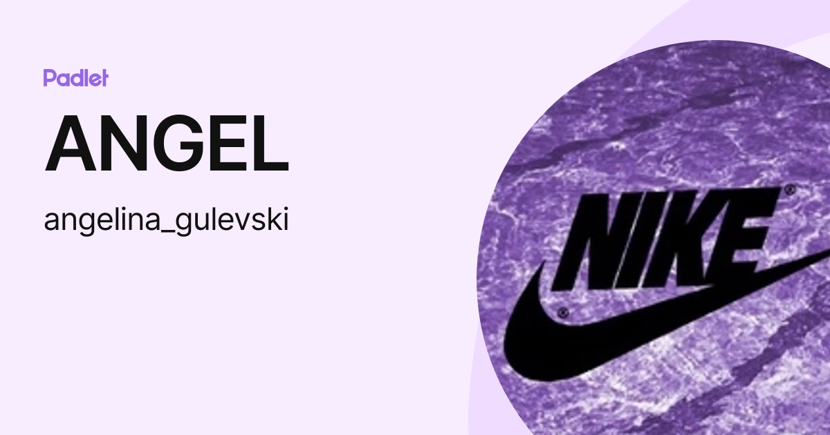 ANGEL (angelina_gulevski) profile | Padlet