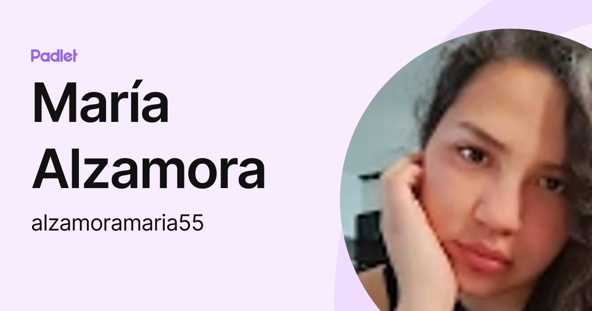 María Alzamora (alzamoramaria55) profile | Padlet