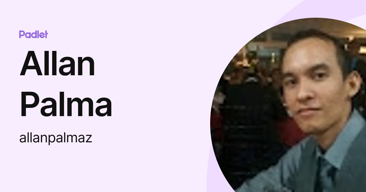 Allan Palma (allanpalmaz) profile | Padlet