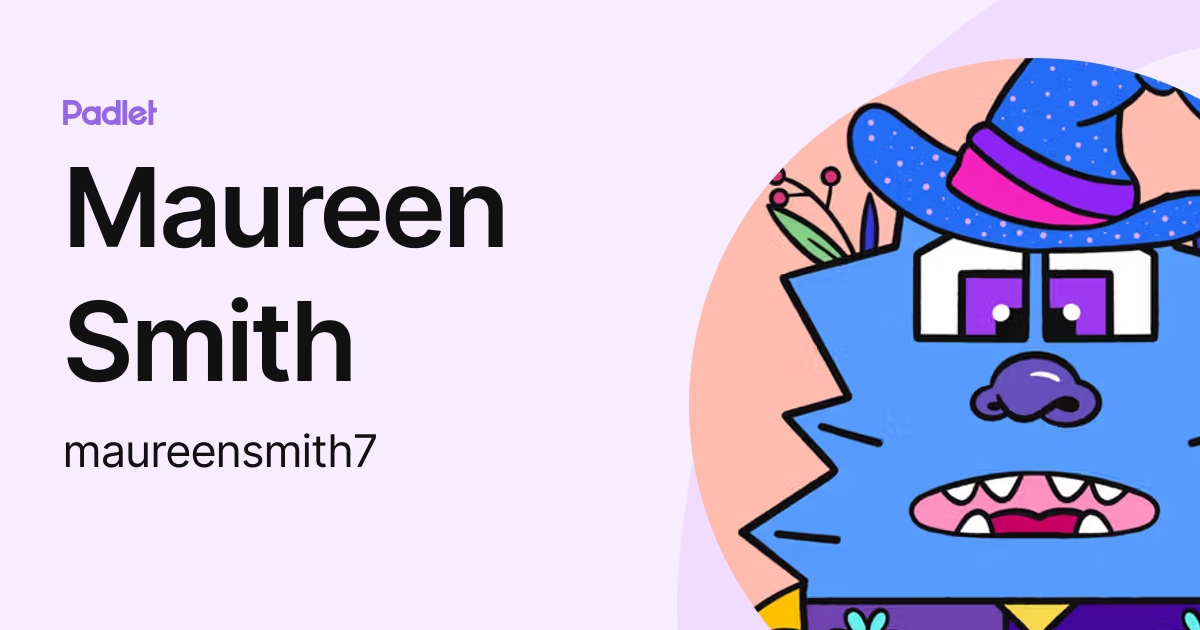 Maureen Smith (maureensmith7) profile | Padlet