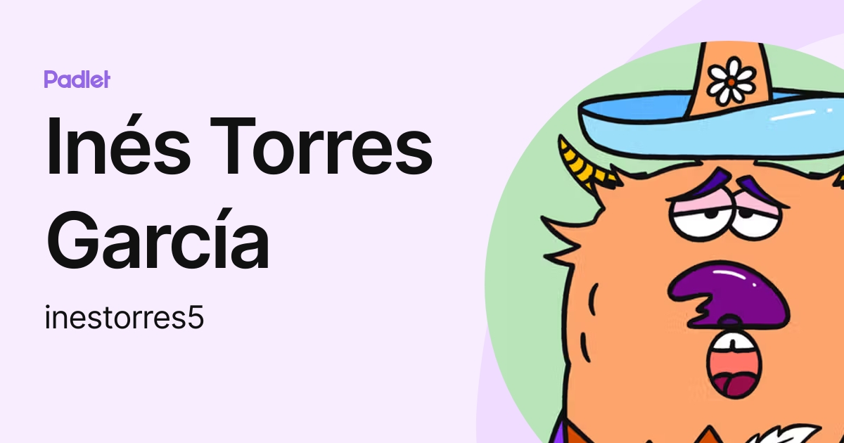 Inés Torres García (inestorres5) profile | Padlet