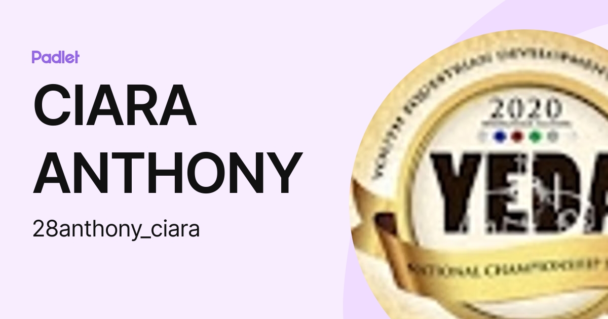 CIARA ANTHONY (28anthony_ciara) profile | Padlet