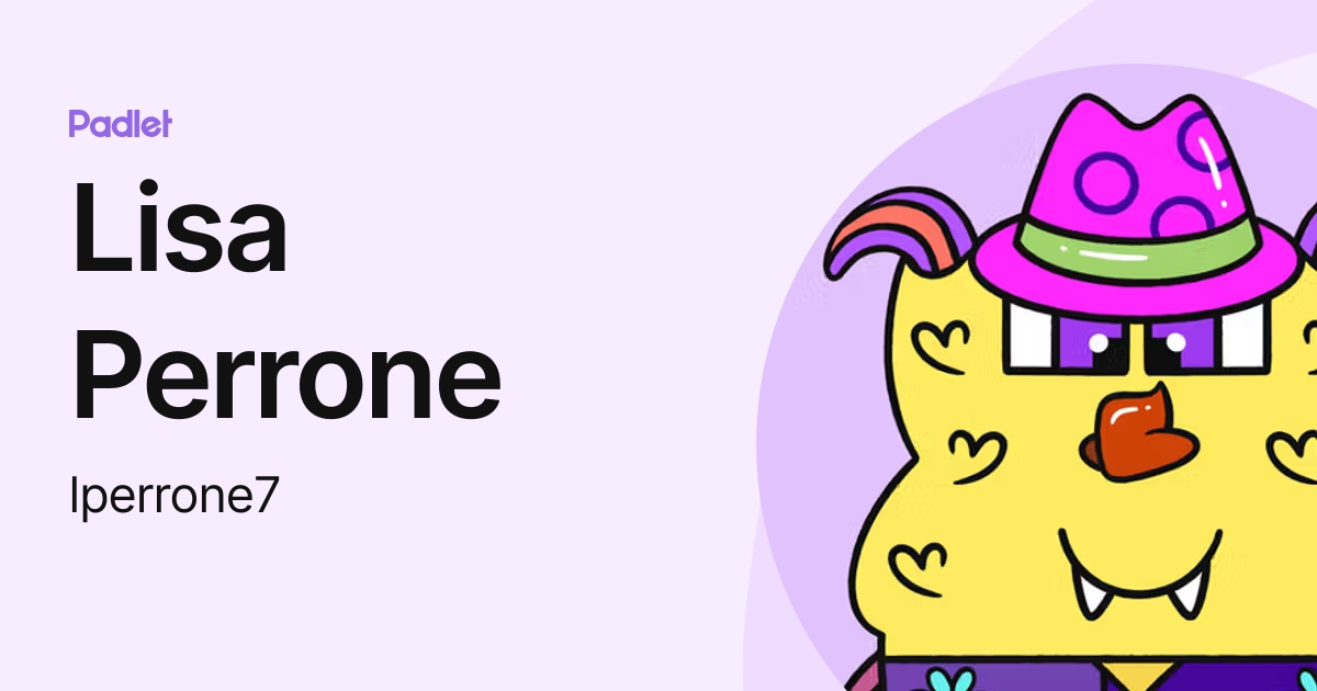 Lisa Perrone (lperrone7) profile | Padlet