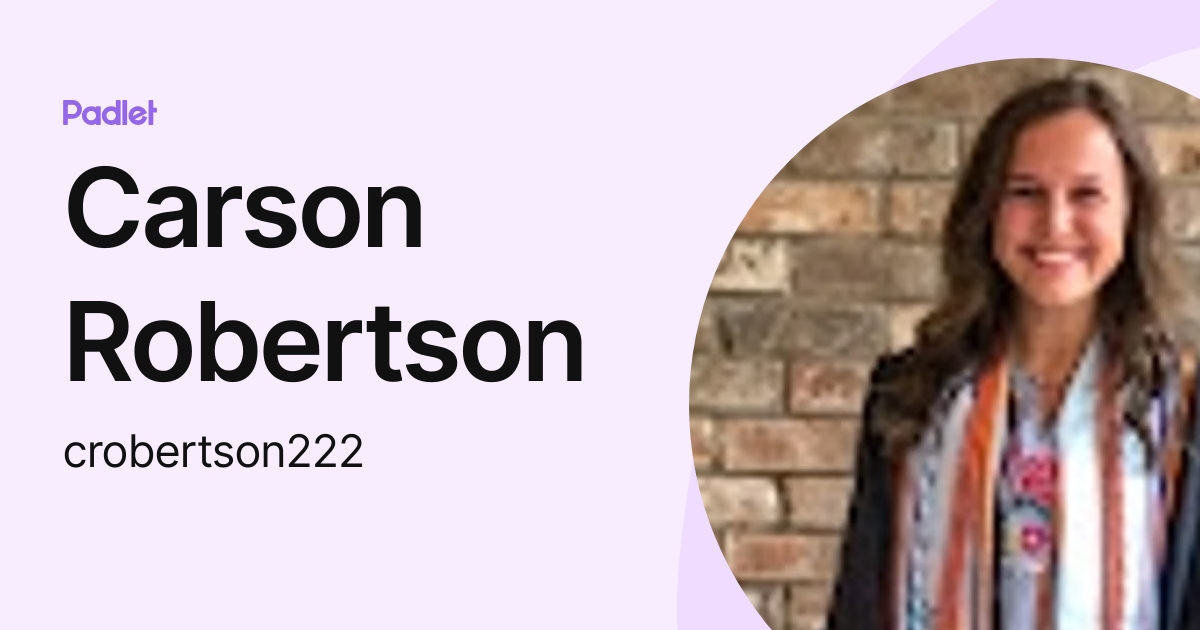 Carson Robertson (crobertson222) profile | Padlet
