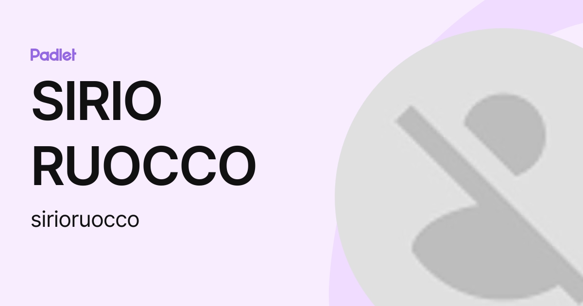SIRIO RUOCCO (sirioruocco) profile | Padlet
