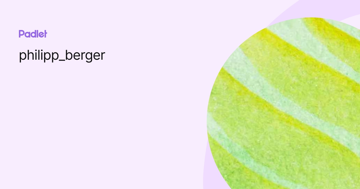 philipp_berger profile | Padlet