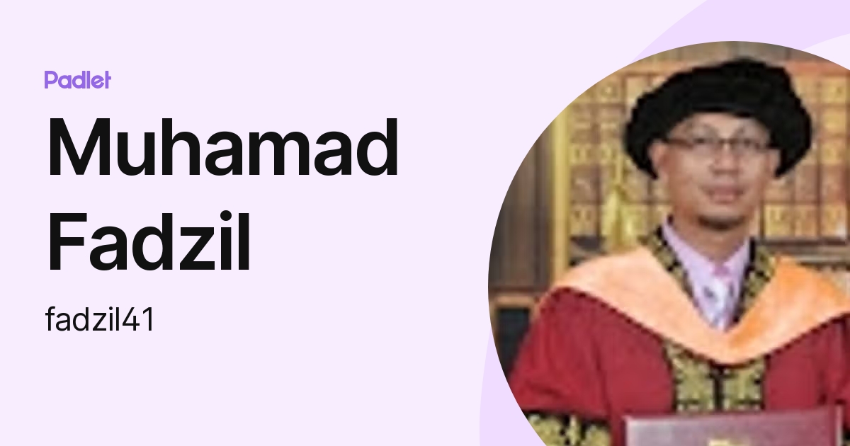 Muhamad Fadzil (fadzil41) profile | Padlet