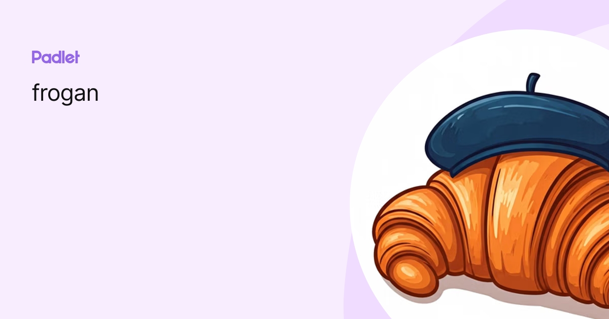 frogan profile | Padlet