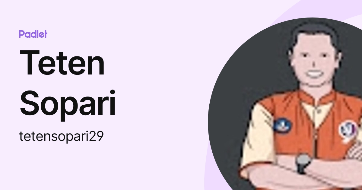 Teten Sopari (tetensopari29) profile | Padlet