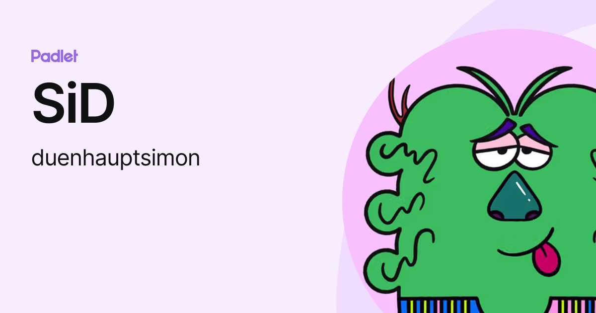 SiD (duenhauptsimon) profile | Padlet