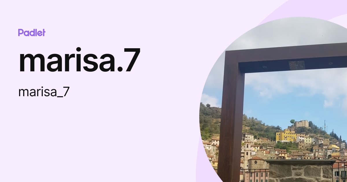 marisa.7 (marisa_7) profile | Padlet