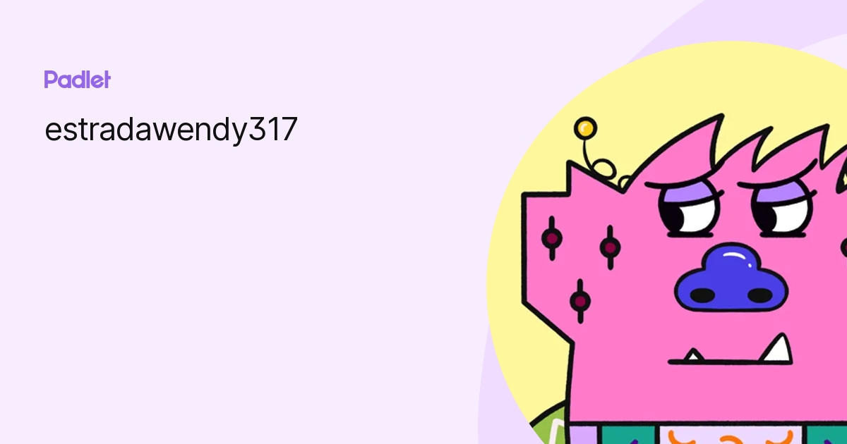 estradawendy317 profile | Padlet