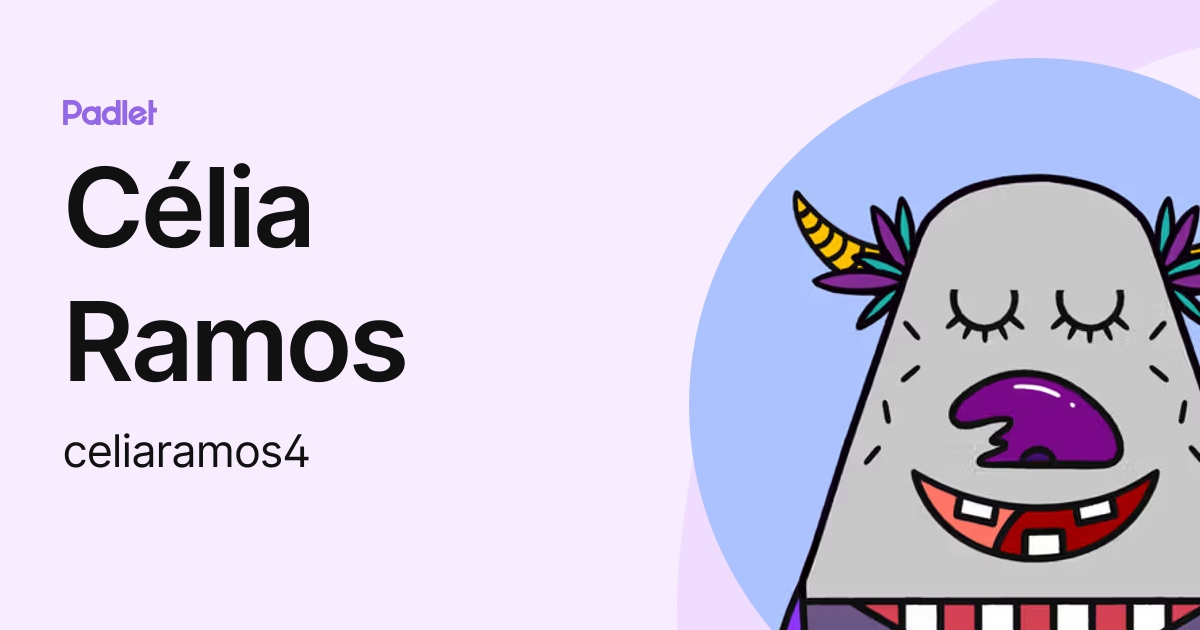 Célia Ramos (celiaramos4) profile | Padlet