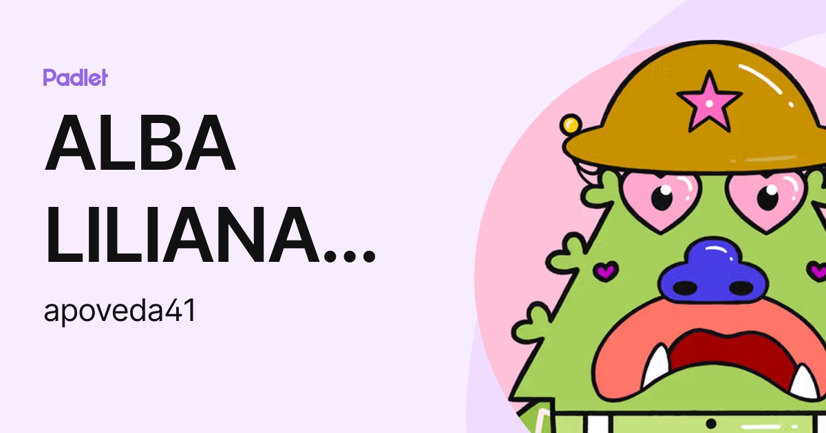 ALBA LILIANA POVEDA BONILLA (apoveda41) profile | Padlet