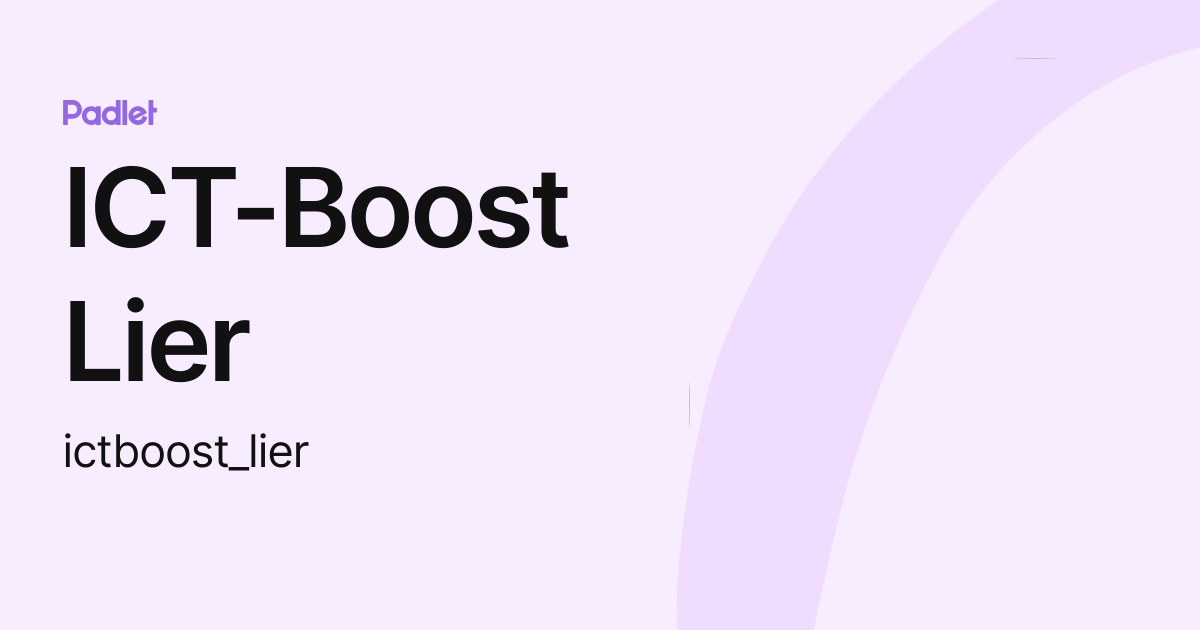 ICT-Boost Lier (ictboost_lier) profile | Padlet