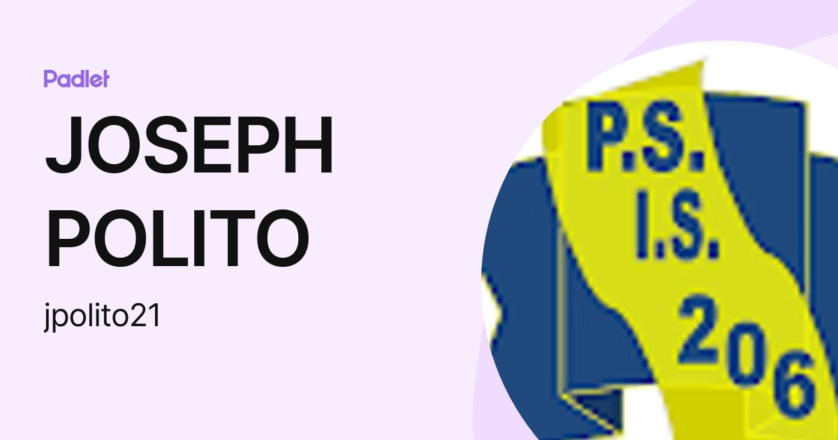 JOSEPH POLITO (jpolito21) profile | Padlet