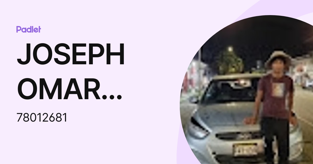 JOSEPH OMAR HUAMAN INQUILLAY (78012681) profile | Padlet