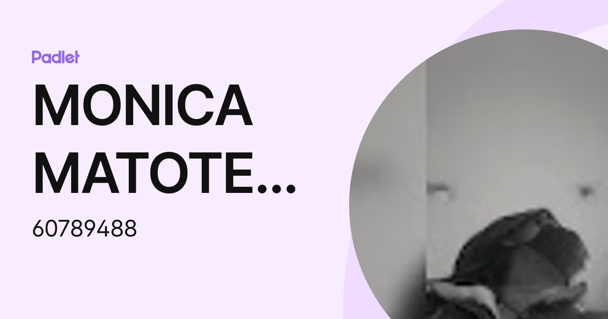 MONICA MATOTE CCANA (60789488) profile | Padlet