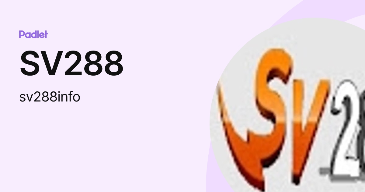 SV288 (sv288info) profile | Padlet