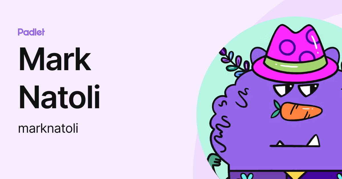 Mark Natoli (marknatoli) profile | Padlet