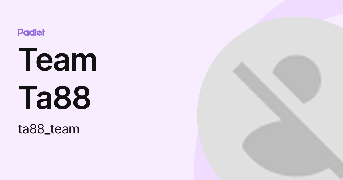 Team Ta88 (ta88_team) profile | Padlet