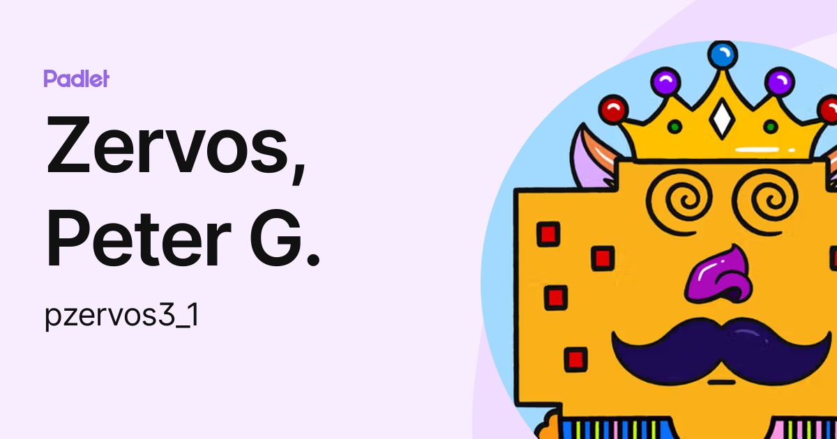 Zervos, Peter G. (pzervos5) profile | Padlet